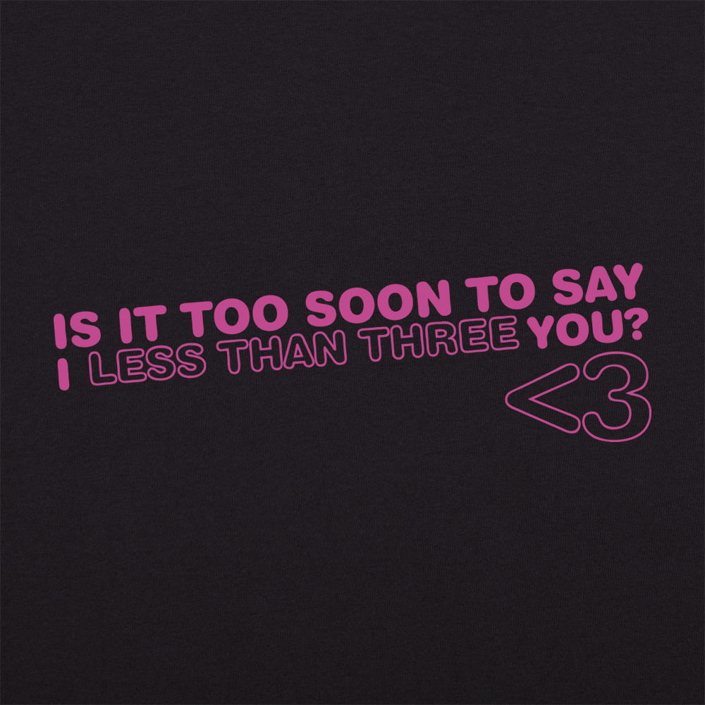 I Less Than Three You – 6DollarShirts