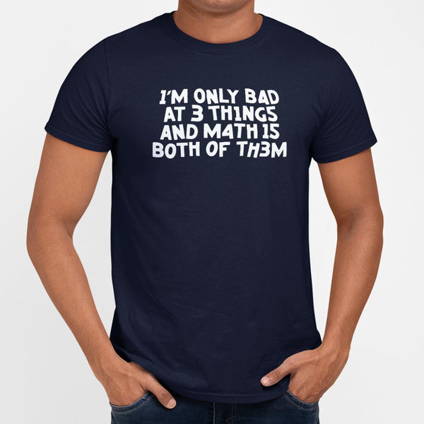 Bad At Math – 6DollarShirts