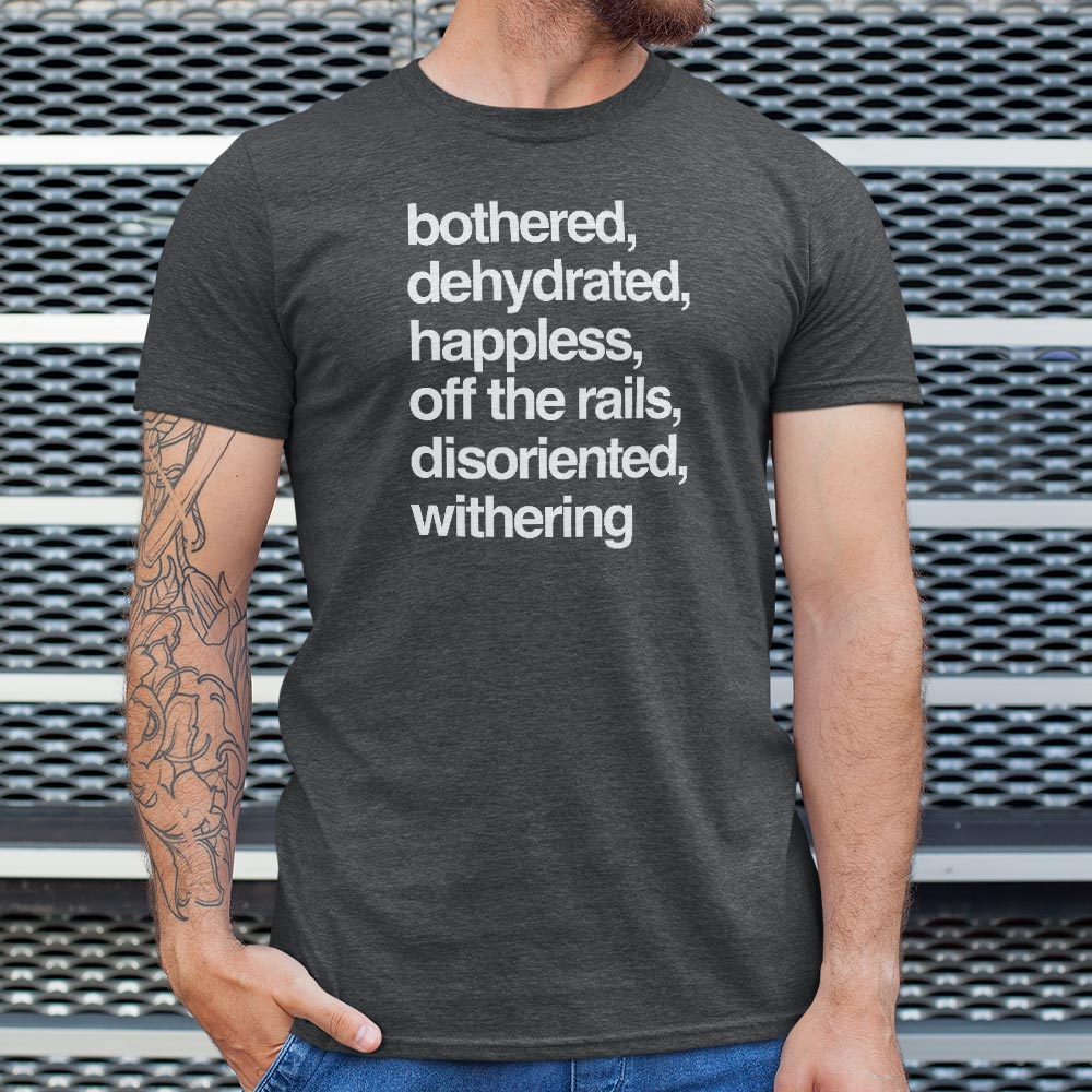 Bothered – 6DollarShirts