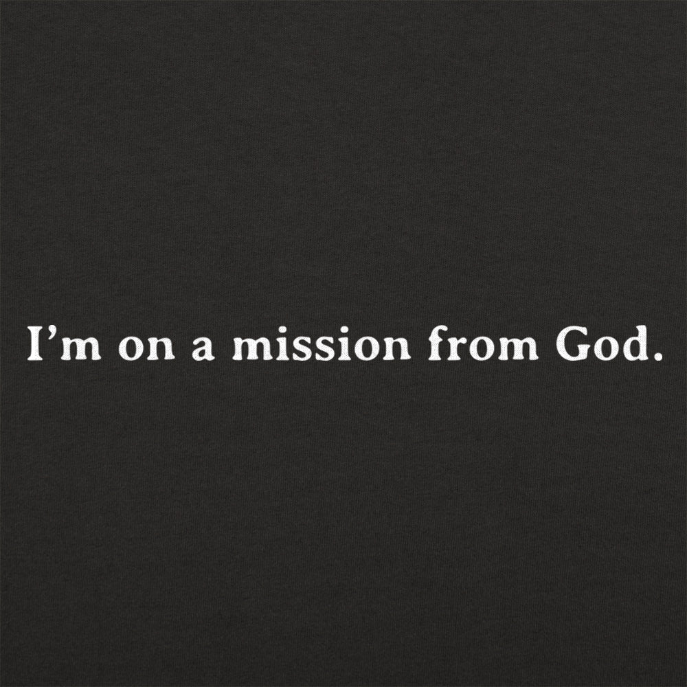Mission From God – 6DollarShirts