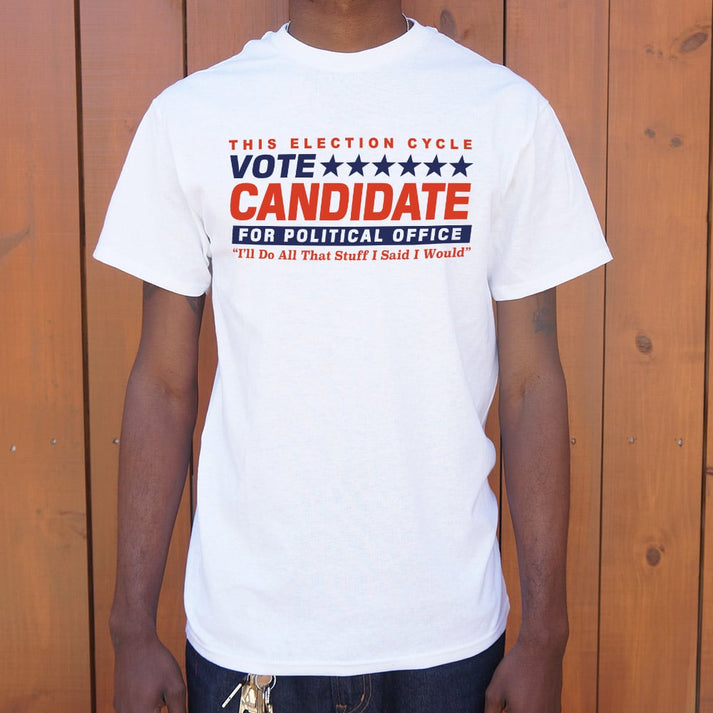 Vote Candidate – 6DollarShirts